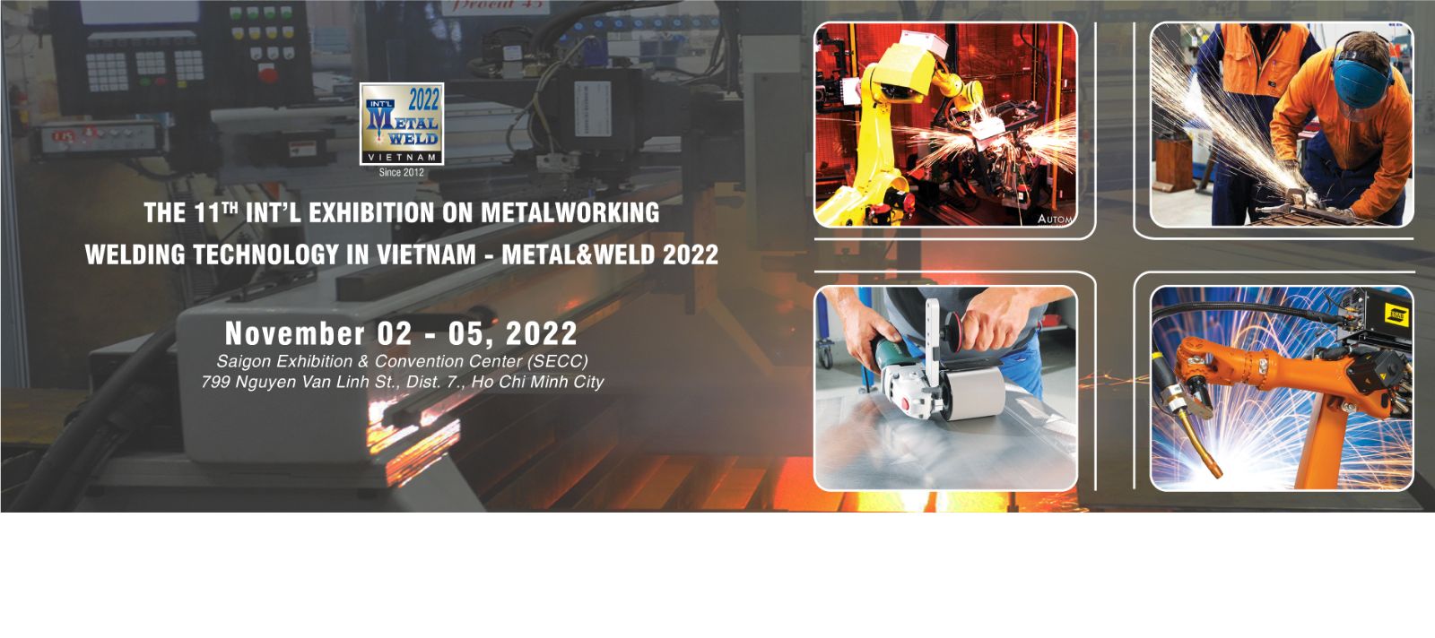 METAL&WELD 2023 - Triển lãm Quốc tế Công nghệ Hàn cắt và Gia công kim loại Việt Nam